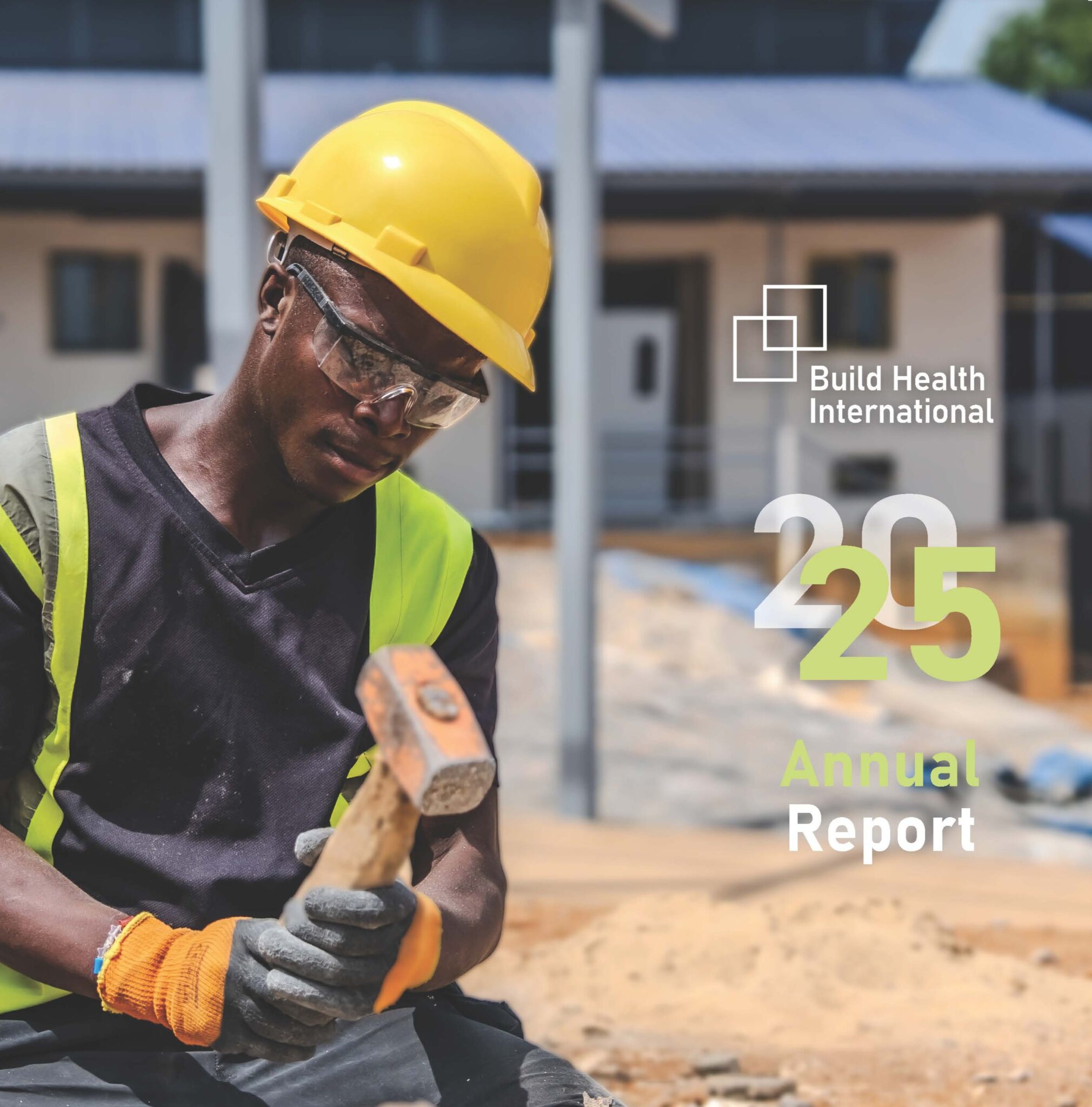 Annual Reports - Build Health International